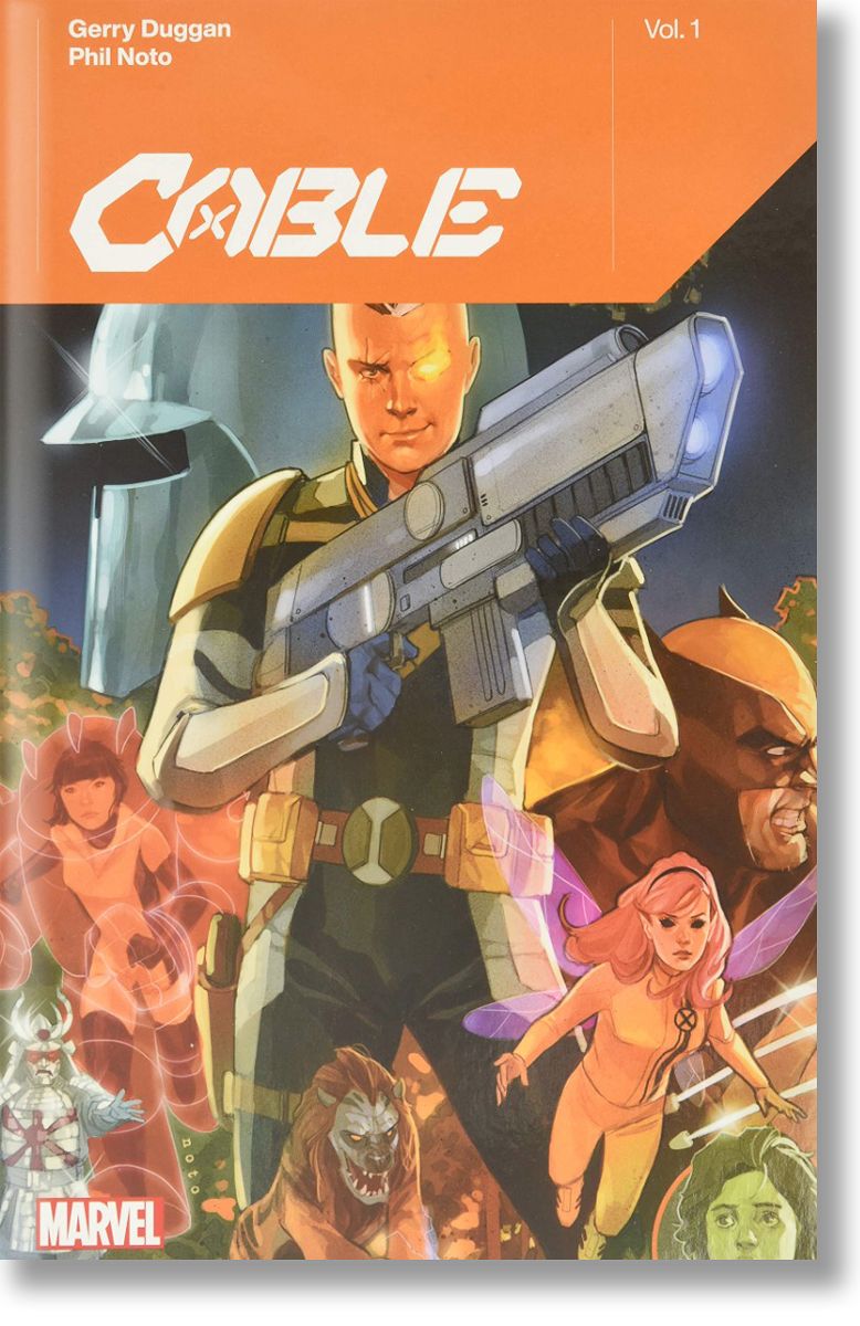 Cable By Gerry Duggan, Vol. 1, Gerry Duggan, Marvel, 2020, Мека ...