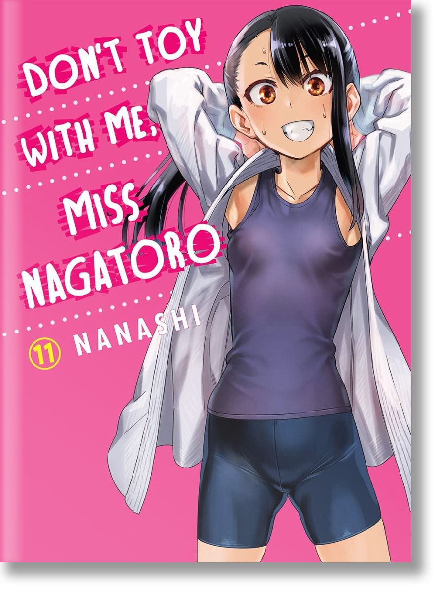 Don`t Toy With Me, Miss Nagatoro, Vol. 11, Nanashi, Kodansha Comics, 2022, Мека - Книжарница Orange