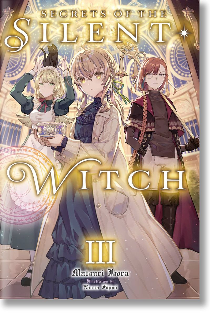 Secrets of the Silent Witch, Vol. 3 (Light Novel), Matsuri Isora, Yen Press, 2023, Мека ...