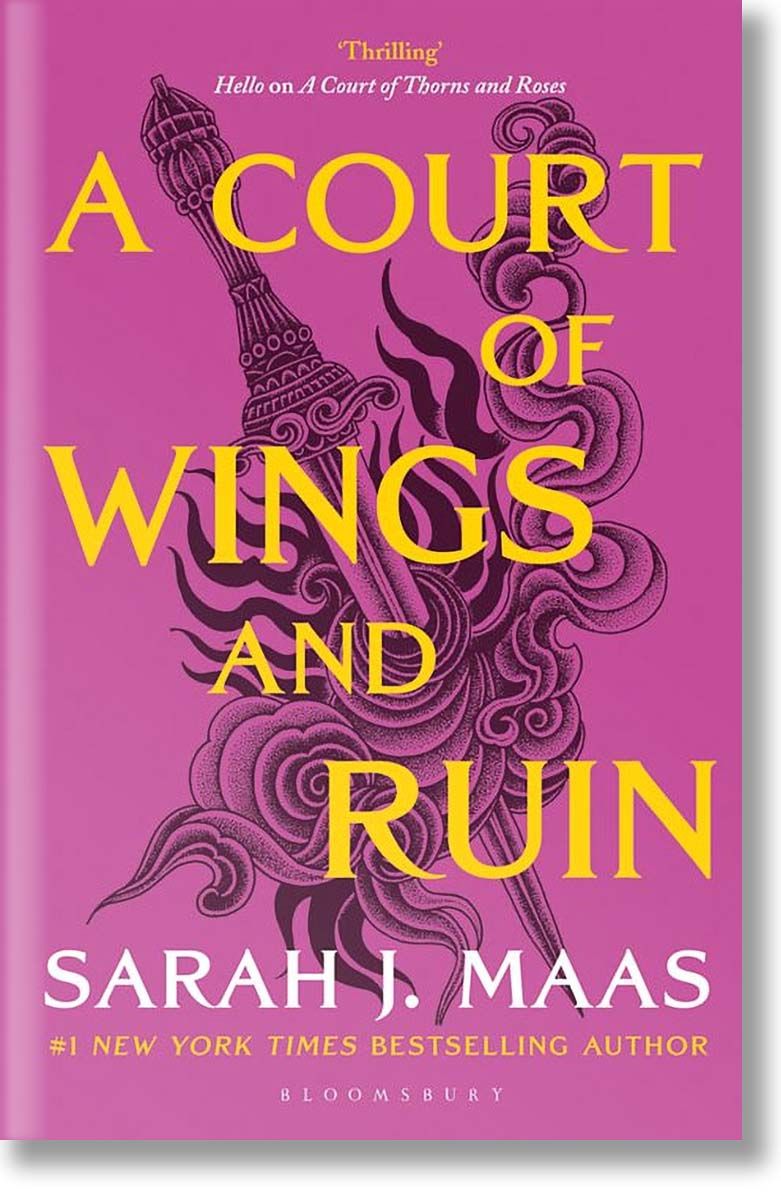 A Court of Wings and Ruin, Book 3, Sarah J. Maas, Bloomsbury, 2020 ...