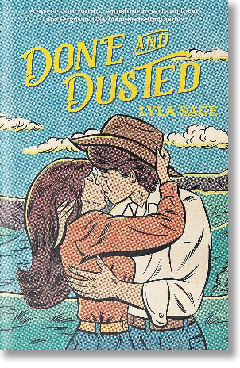 Done and Dusted (Rebel Blue Ranch, Book 1), Lyla Sage, Quercus ...