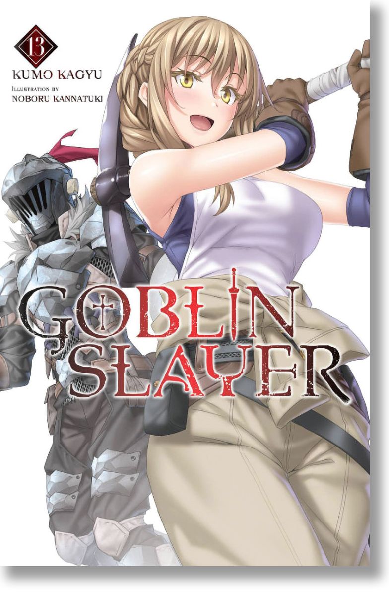 Goblin Slayer, Vol. 13 (Light Novel), Kumo Kagyu, Yen Press, 2021, Мека - Книжарница Orange