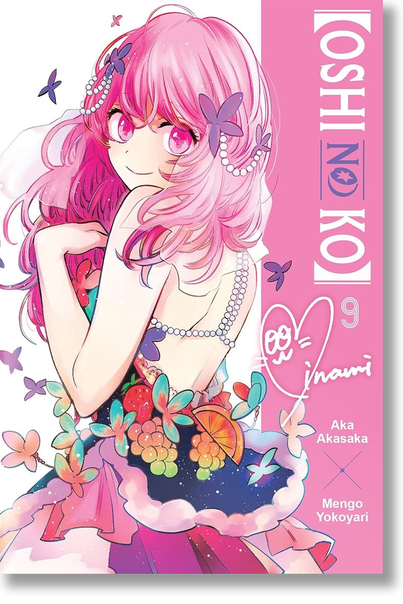 Oshi No Ko, Vol. 9, Aka Akasaka, Yen Press, 2025, Мека - Книжарница Orange
