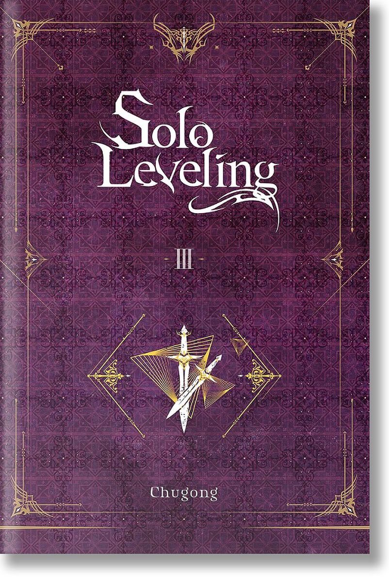 Solo Leveling, Vol. 3 (light novel), Chugong, Yen Press, 2021, Мека ...