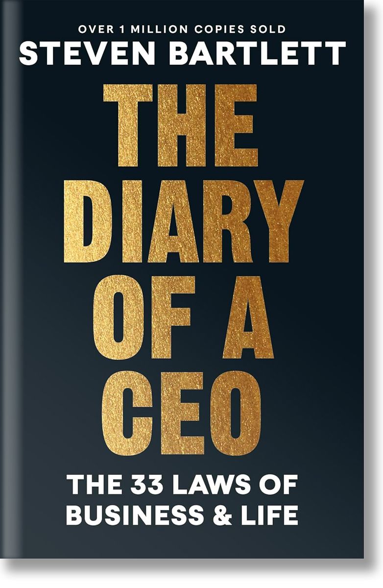 The Diary of a CEO, Стивън Бартлет, Ebury Publishing, 2025, Мека ...