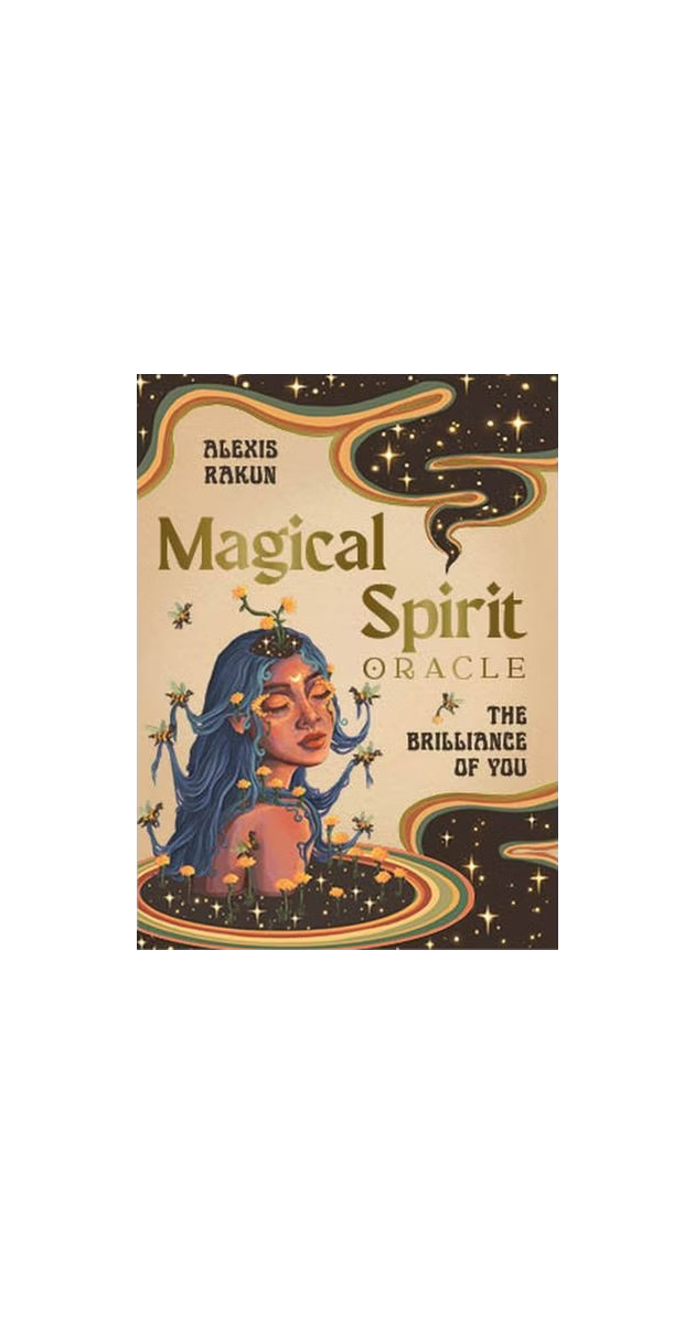 Magical Spirit Oracle: The Brilliance of You, Alexis Rakun, Rockpool ...