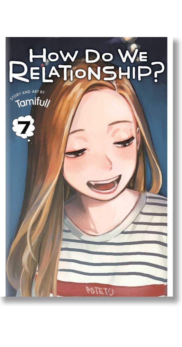 How Do We Relationship, Vol. 7, Tamifull, Viz Media, 2022, Мека ...