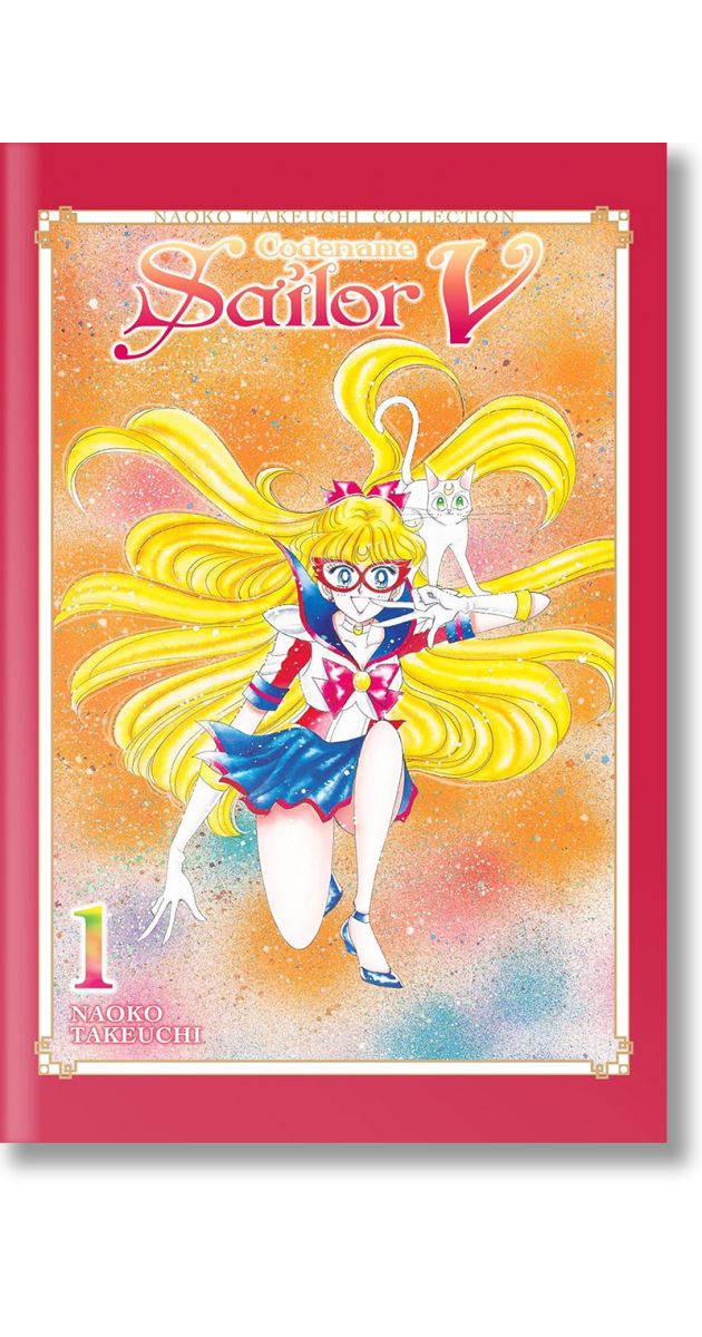 Codename: Sailor V, Vol. 1 (Naoko Takeuchi Collection), Naoko Takeuchi, Kodansha Comics, 2025 ...