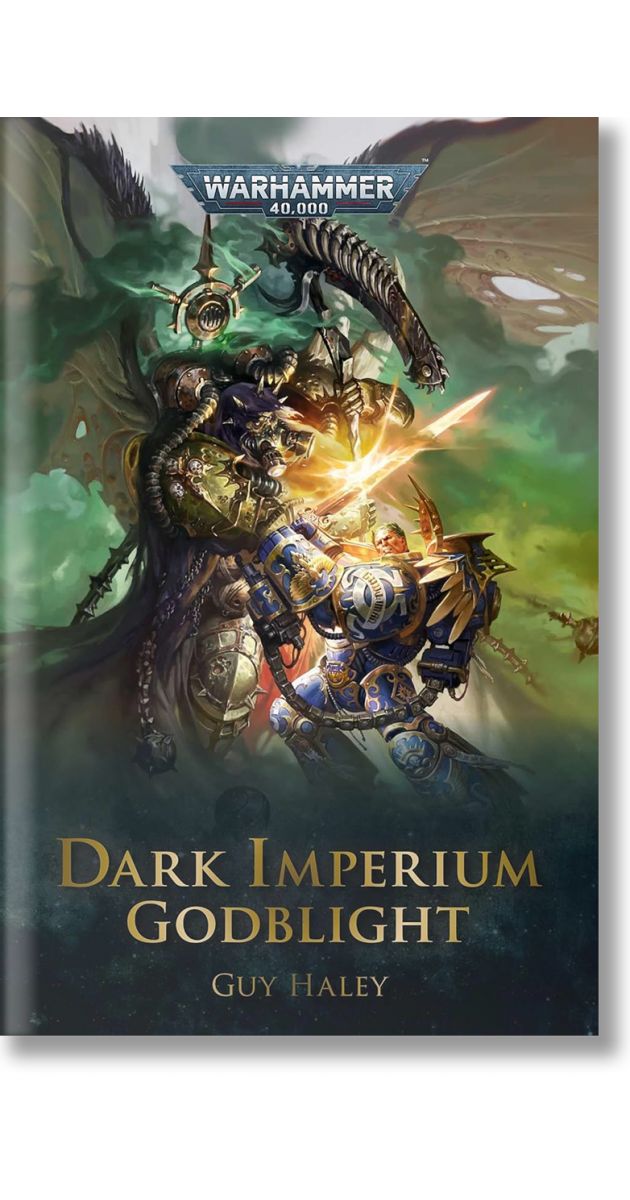 Godblight (Dark Imperium, Book 3), Guy Haley, Games Workshop, 2022 ...