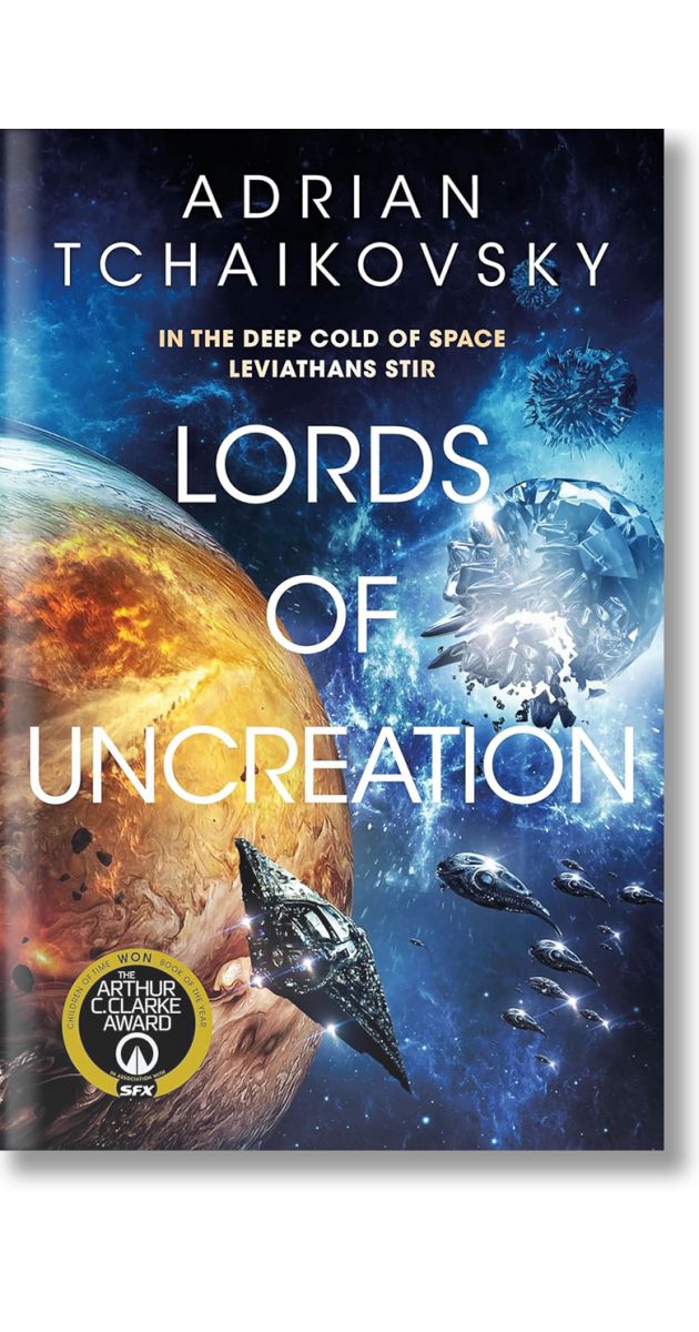 Lords of Uncreation, Ейдриън Чайковски, Pan Macmillan, 2024, Мека ...