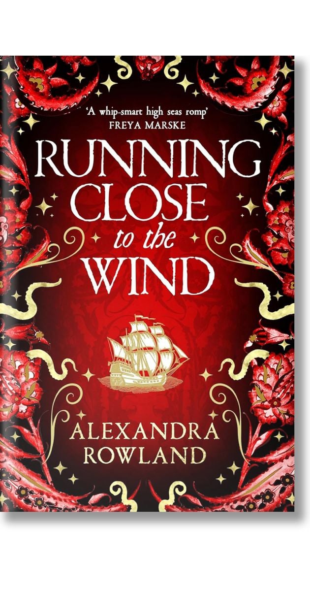 Running Close to the Wind, Alexandra Rowland, Pan Macmillan, 2025, Мека ...