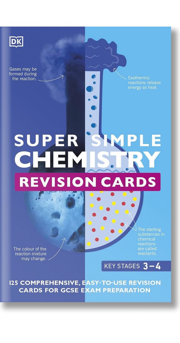 Super Simple Chemistry Revision Cards Key Stages 3 and 4, DK, DK ...