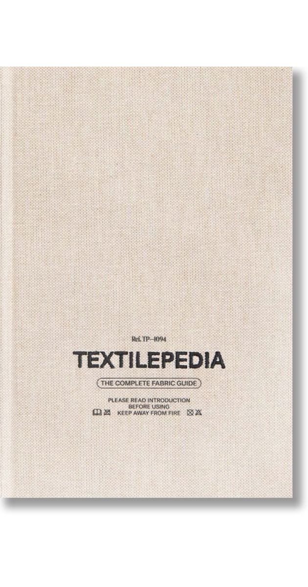 Textilepedia: The Complete Fabric Guide, Fashionary, Thames & Hudson ...