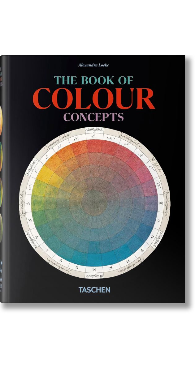 The Book of Colour Concepts, 45th Edition, Alexandra Loske, TASCHEN ...