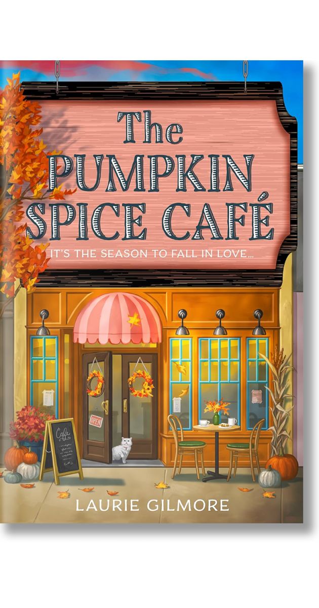 The Pumpkin Spice Café, Лори Гилмор, HarperCollins Publishers, 2023 ...