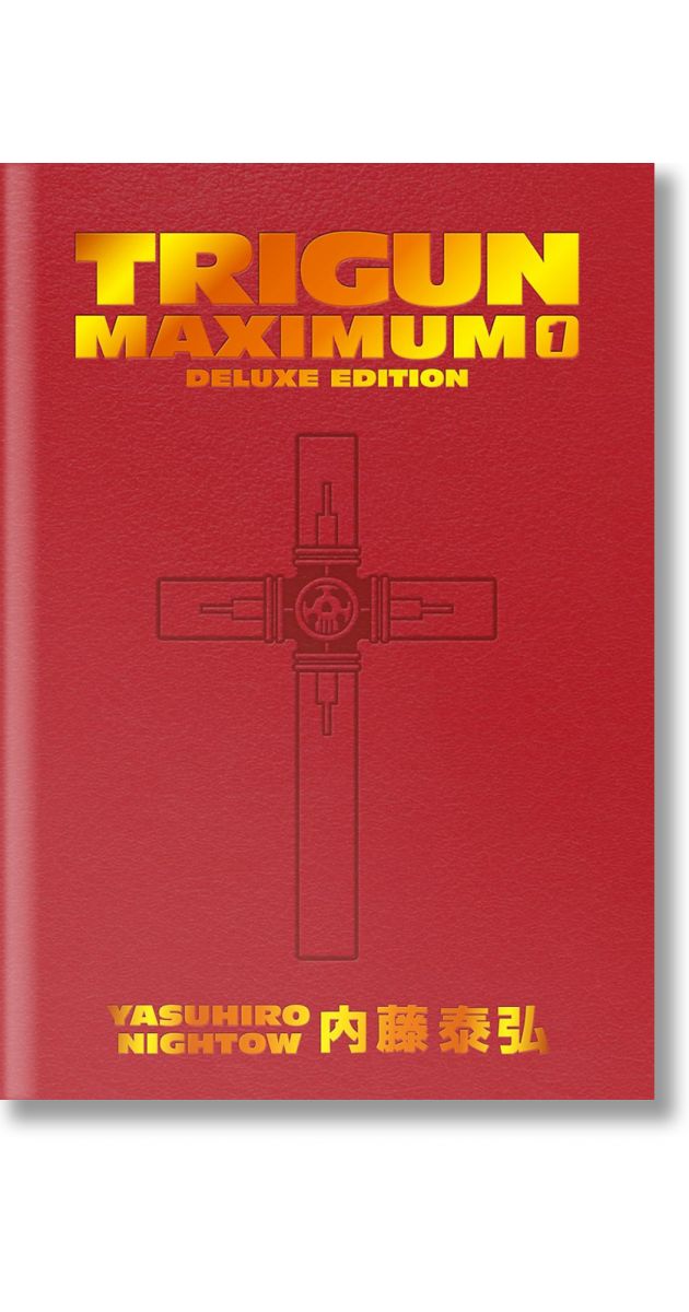 Trigun Maximum Deluxe Edition, Vol. 1, Yasuhiro Nightow, Dark Horse ...