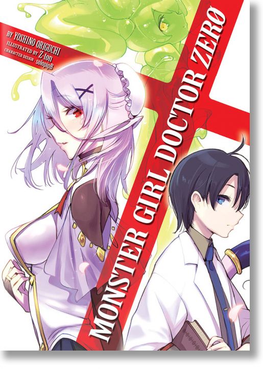 Monster Girl Doctor Zero (Light Novel), Yoshino Origuchi, Seven Seas ...